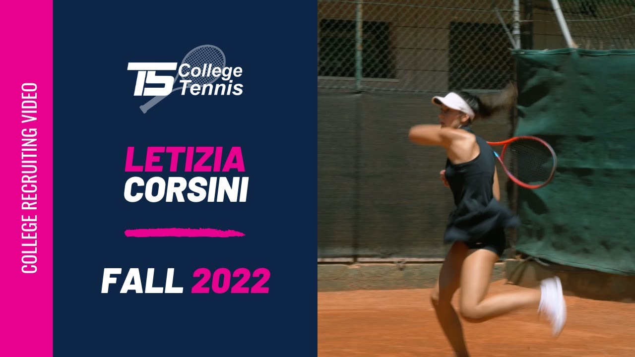 Letizia Corsini College Tennis Recruiting Video Fall 2022 - YouTube