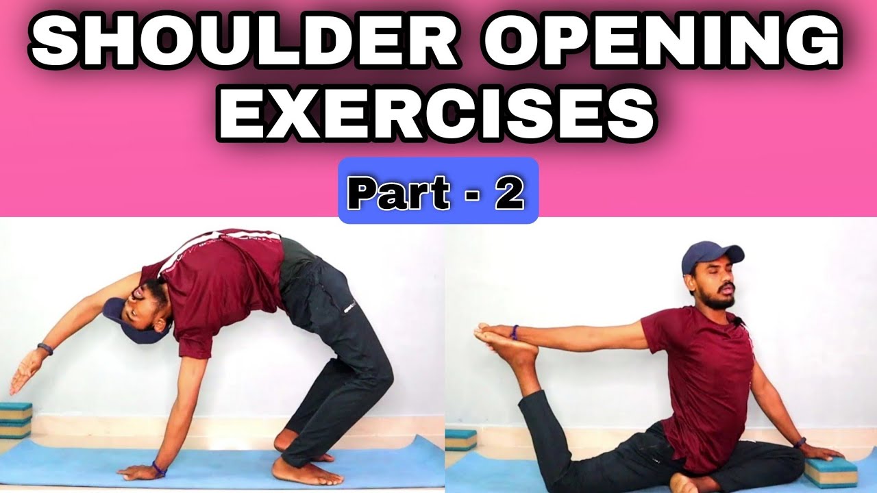 Shoulder Opening Exercises/Shoulder Flexibility Exercises/Shoulder ...