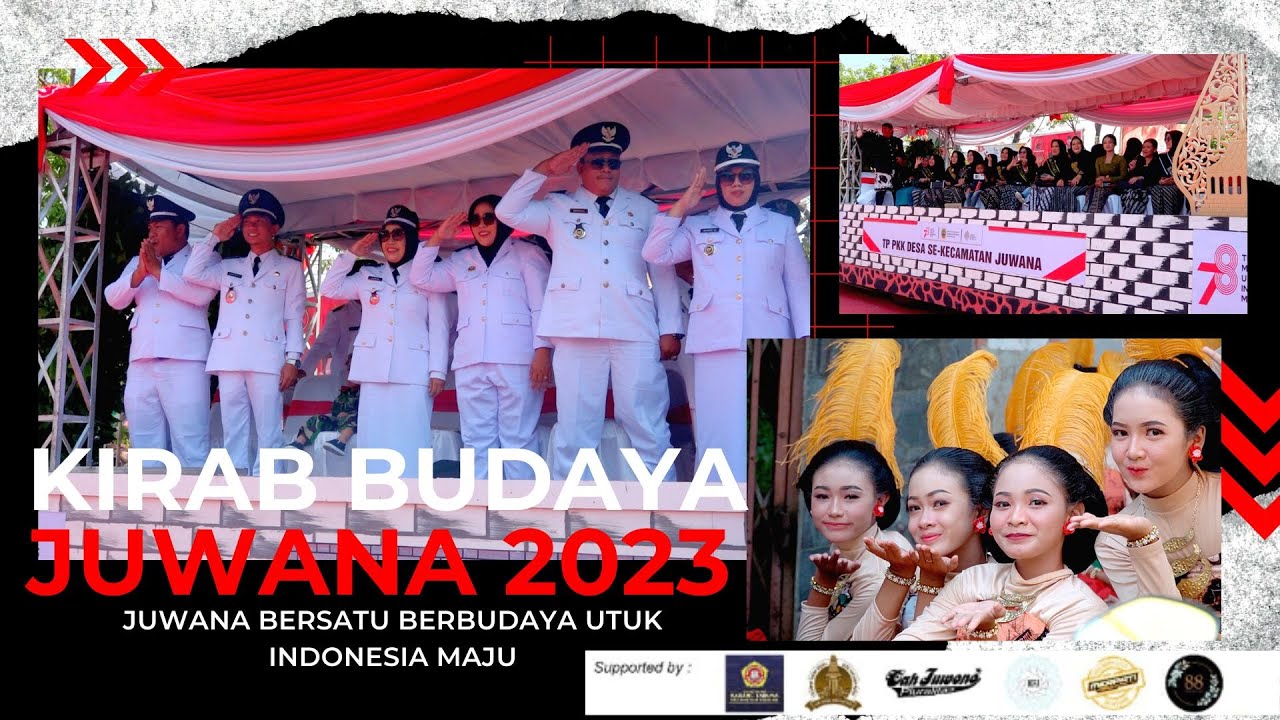 FULL PESERTA KIRAB BUDAYA KOTA JUWANA 2023 | JUWANA BERSATU BERBUDAYA ...