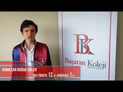 YKS TÜRKİYE 12 . Sİ KIRIKKALE 1.Sİ RAMAZAN BURAK GÜLER BAŞARAN KOLEJİNİ ANLATIYOR