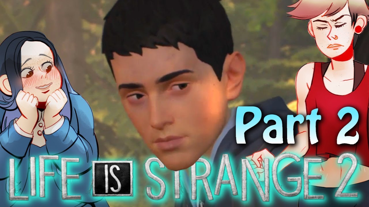 Into The Woods - Life is Strange 2 Walkthrough Gameplay Part 2 (2 Girls ...