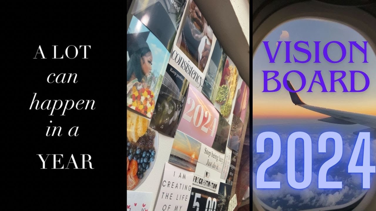 Creating my 2024 Vision Board - YouTube