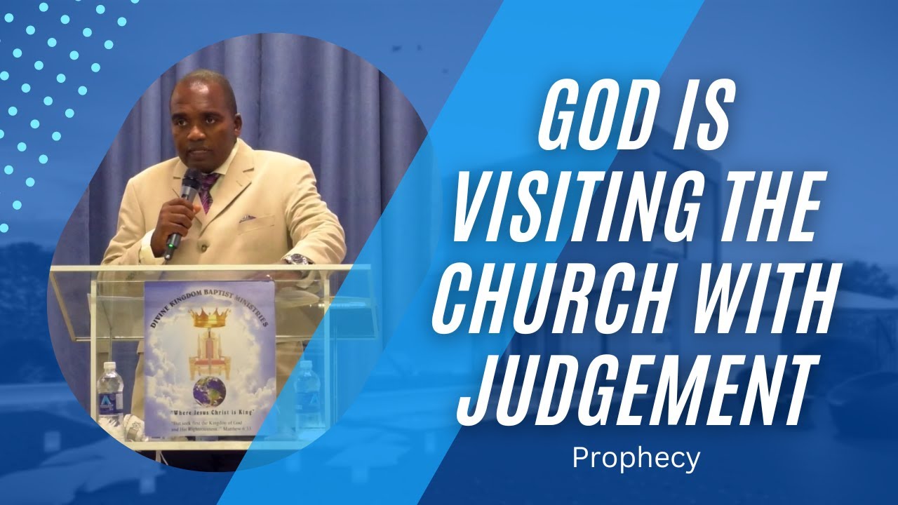 God is visiting the Church with Judgement - prophecy - YouTube