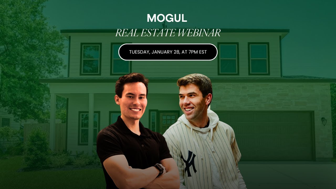 mogul Real Estate Webinar - January 28th - 2025 - YouTube