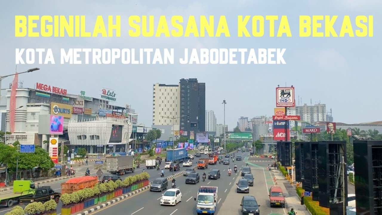 Kota Bekasi Jawa Barat Metropolitan Jabodetabek - YouTube