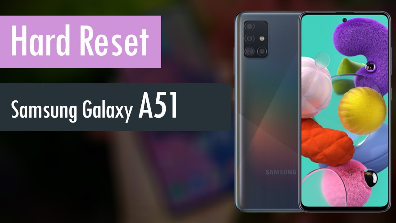 Hard reset Samsung Galaxy A51 SM-A515 Android 11 , Remove lock screen ...
