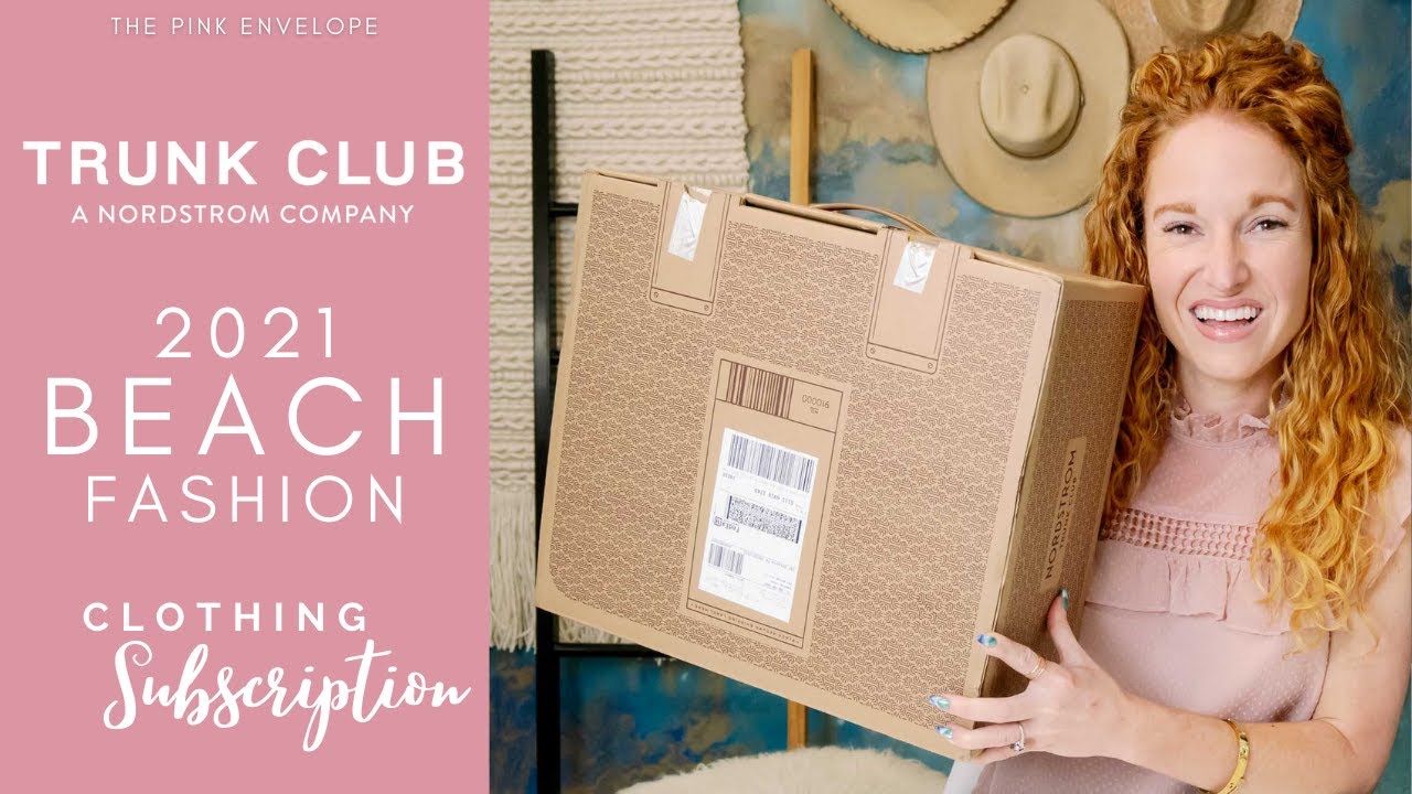 Nordstrom Trunk Club Beach Fashion Box + Try On | June 2021 - YouTube