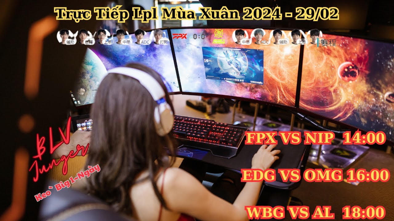 🔴TRỰC TIẾP LPL FPX VS NIP - EDG VS OMG - WBG VS AL 29/02/2024 LPL MÙA XUÂN 2024 BÌNH LUẬN TIẾNG ...