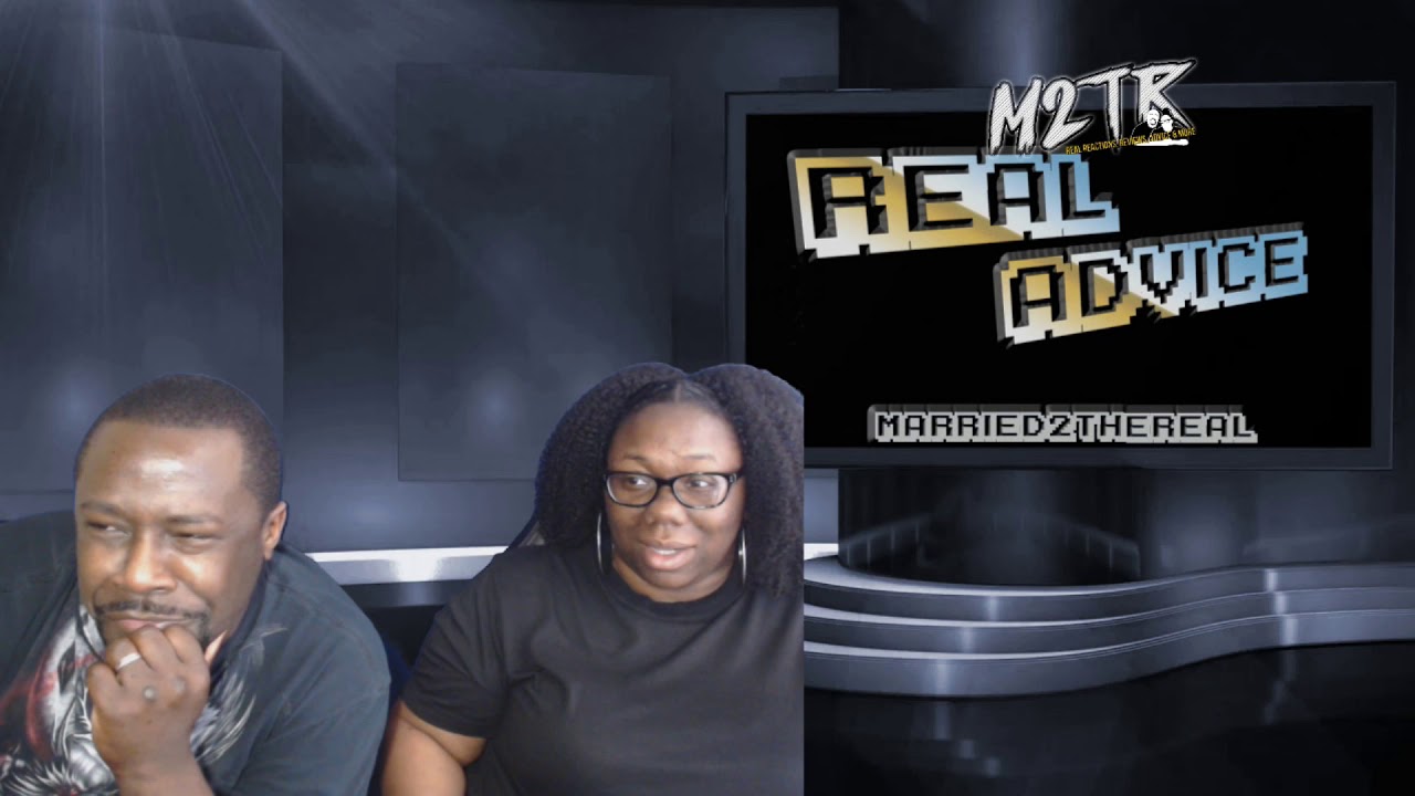 Real Advice #23 {How do I decide between these 2 ladies?} - YouTube