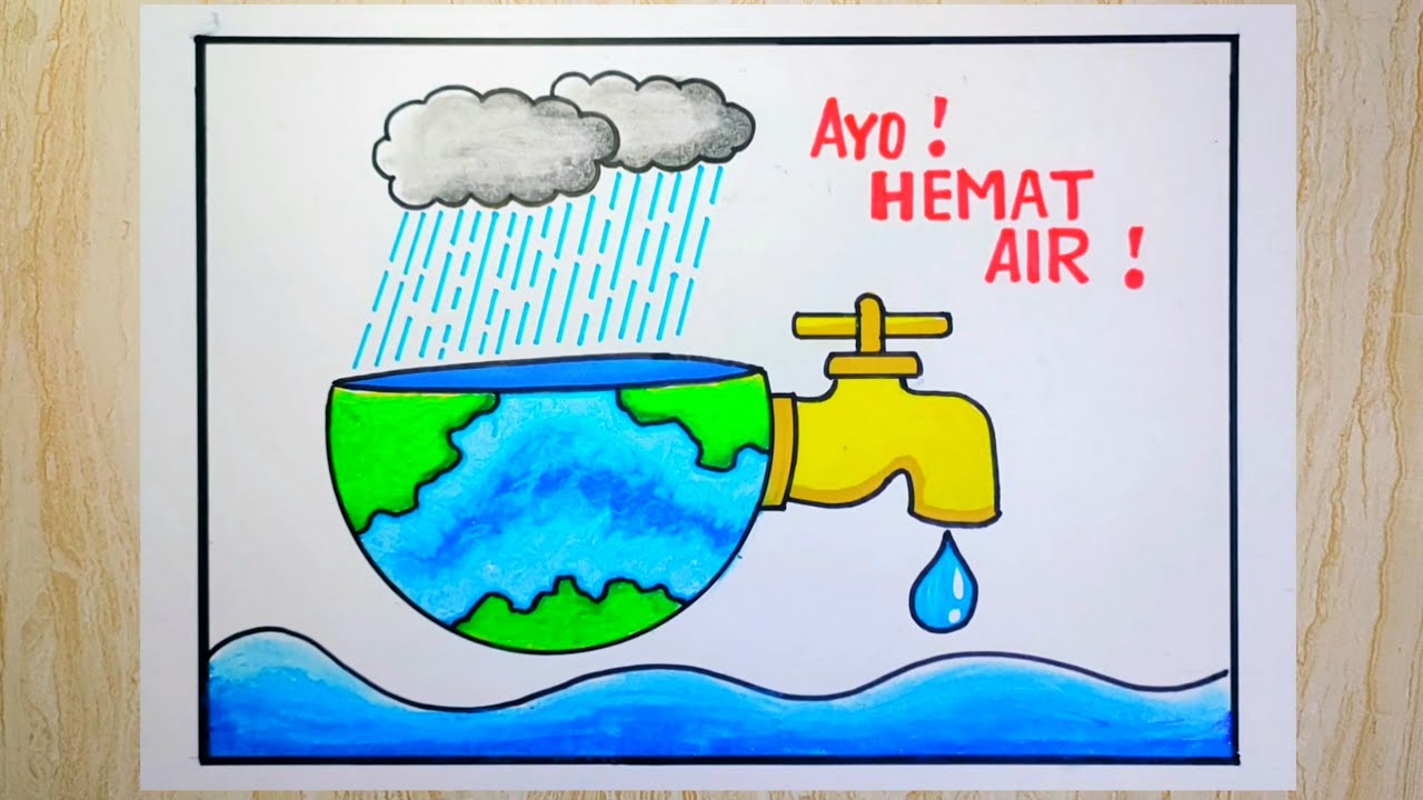 Cara membuat poster hemat air yang mudah dan bagus - YouTube