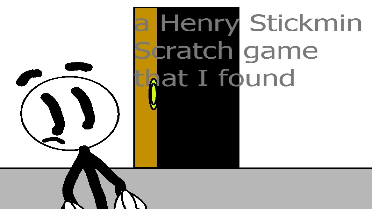 a Henry Stickmin Scratch game that I found - YouTube