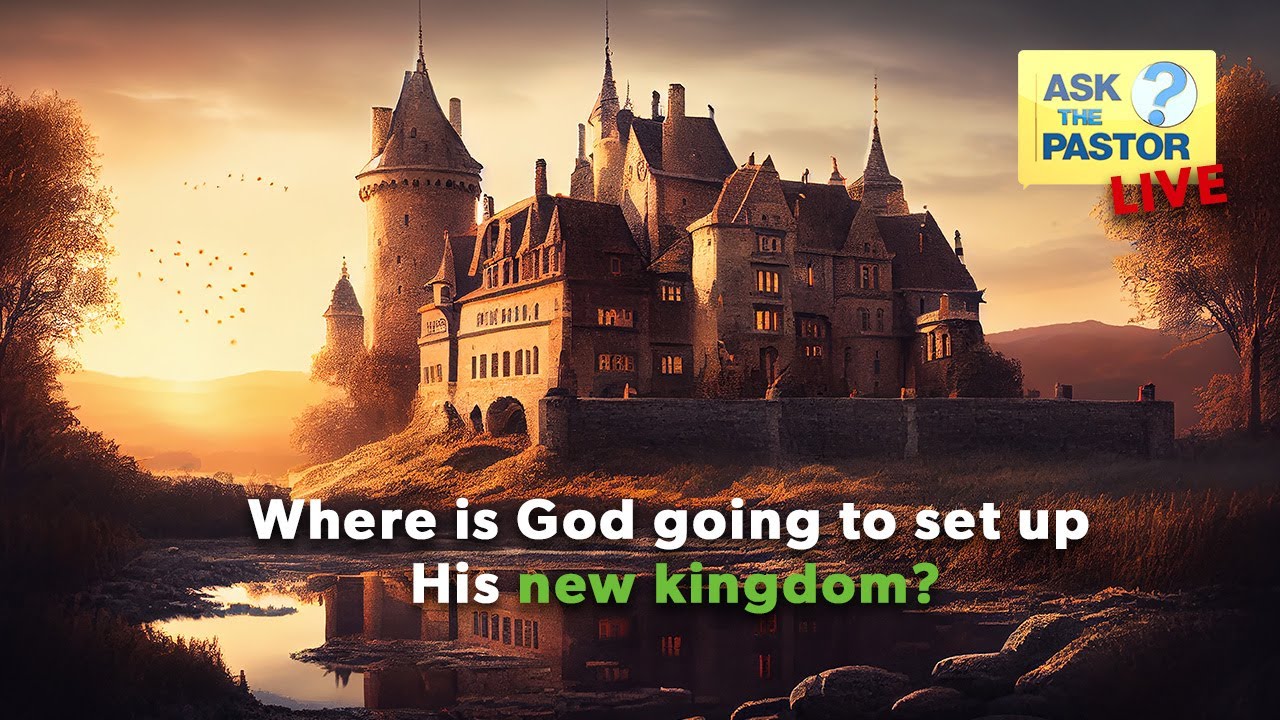 Where is God going to set up His new kingdom? - YouTube