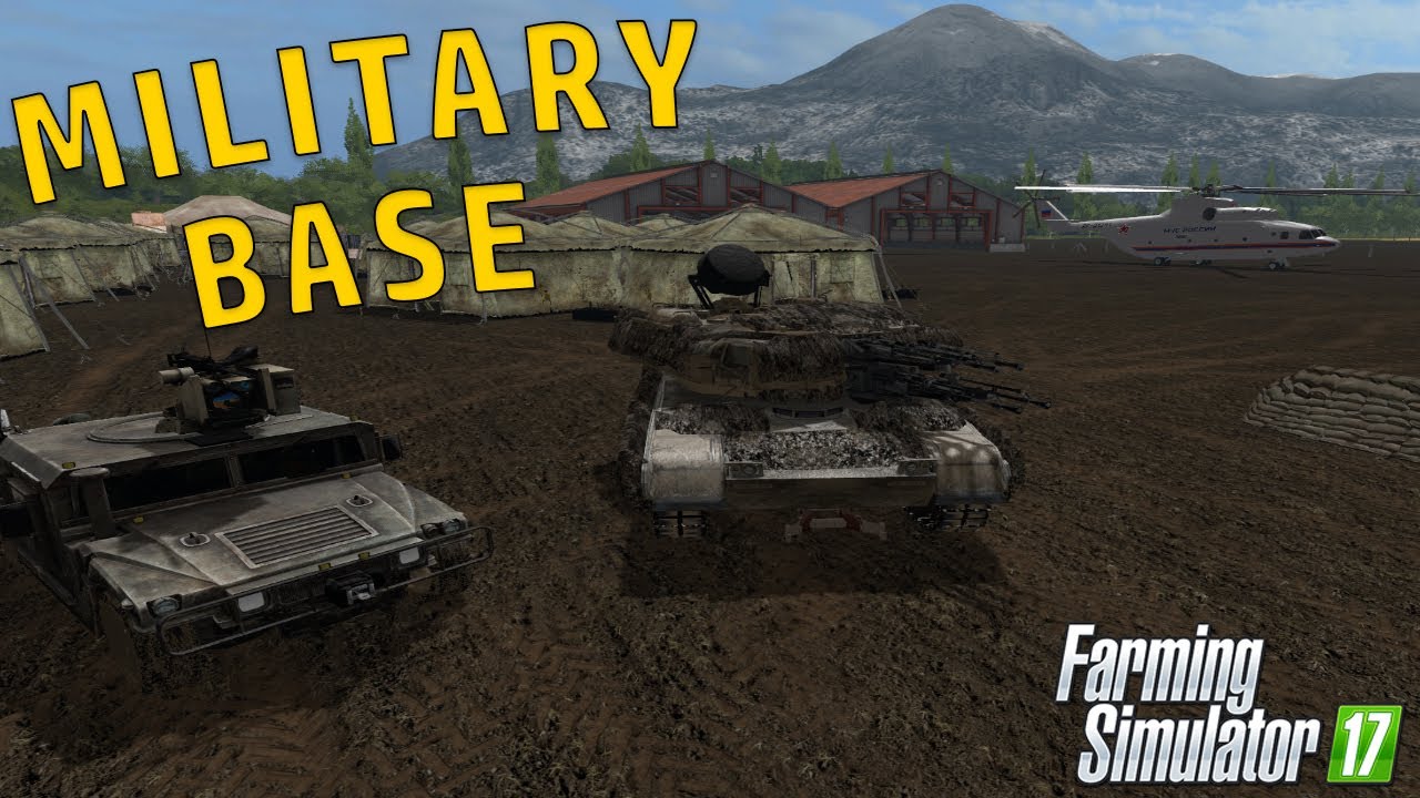 MILITARY BASE SET UP | Farming Simulator 2017 - YouTube