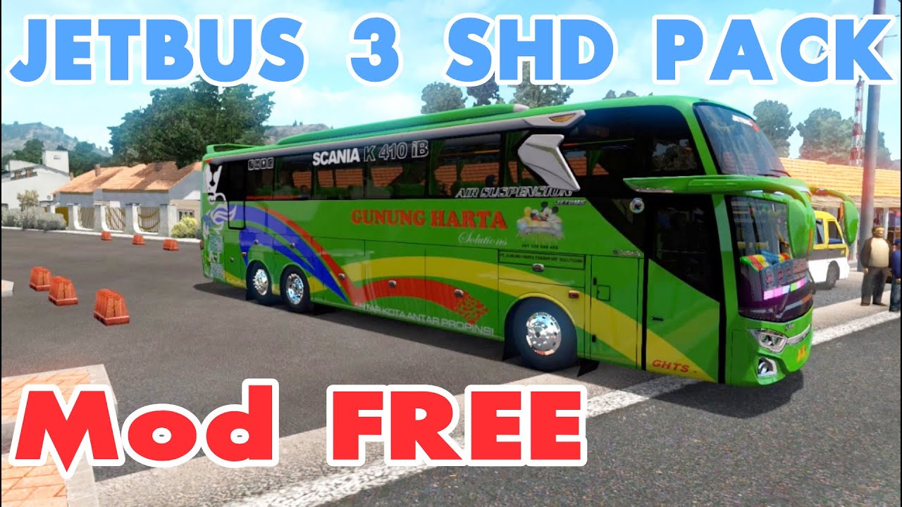 Review Jetbus 3 SHD PACK Adudu Cvt Diny, Ada Jetbus Tronton • ETS2 Bus ...