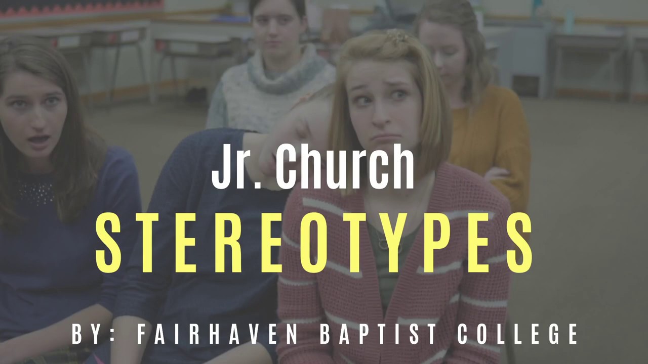 Jr. Church Worker Stereotypes | Fairhaven Baptist College - YouTube