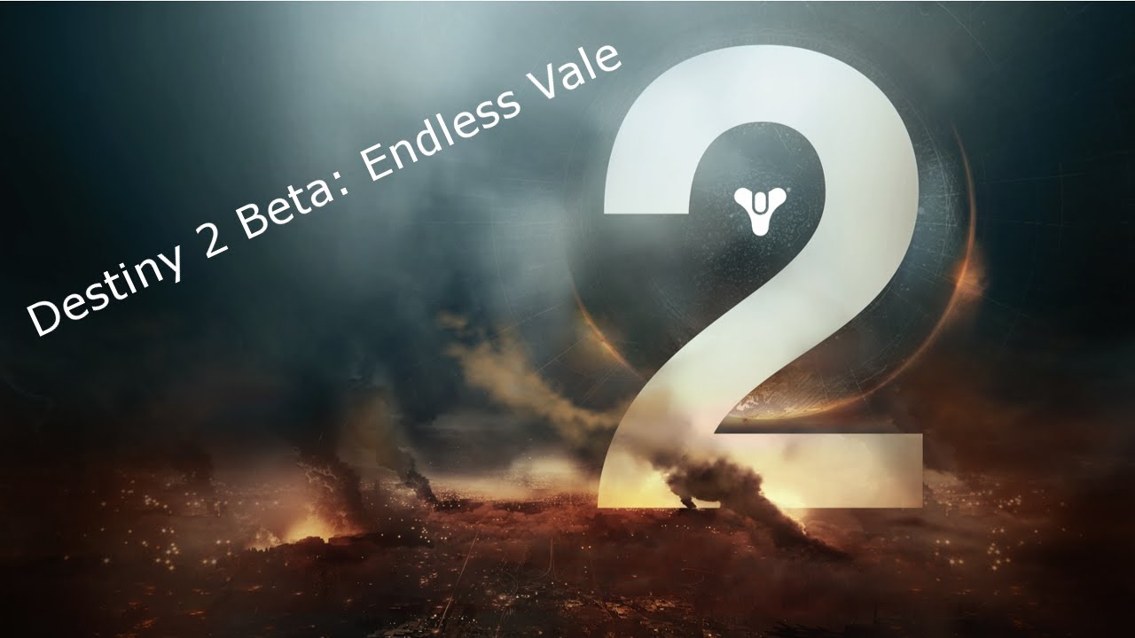 Destiny 2 Beta - Quickplay on Endless Vale - YouTube