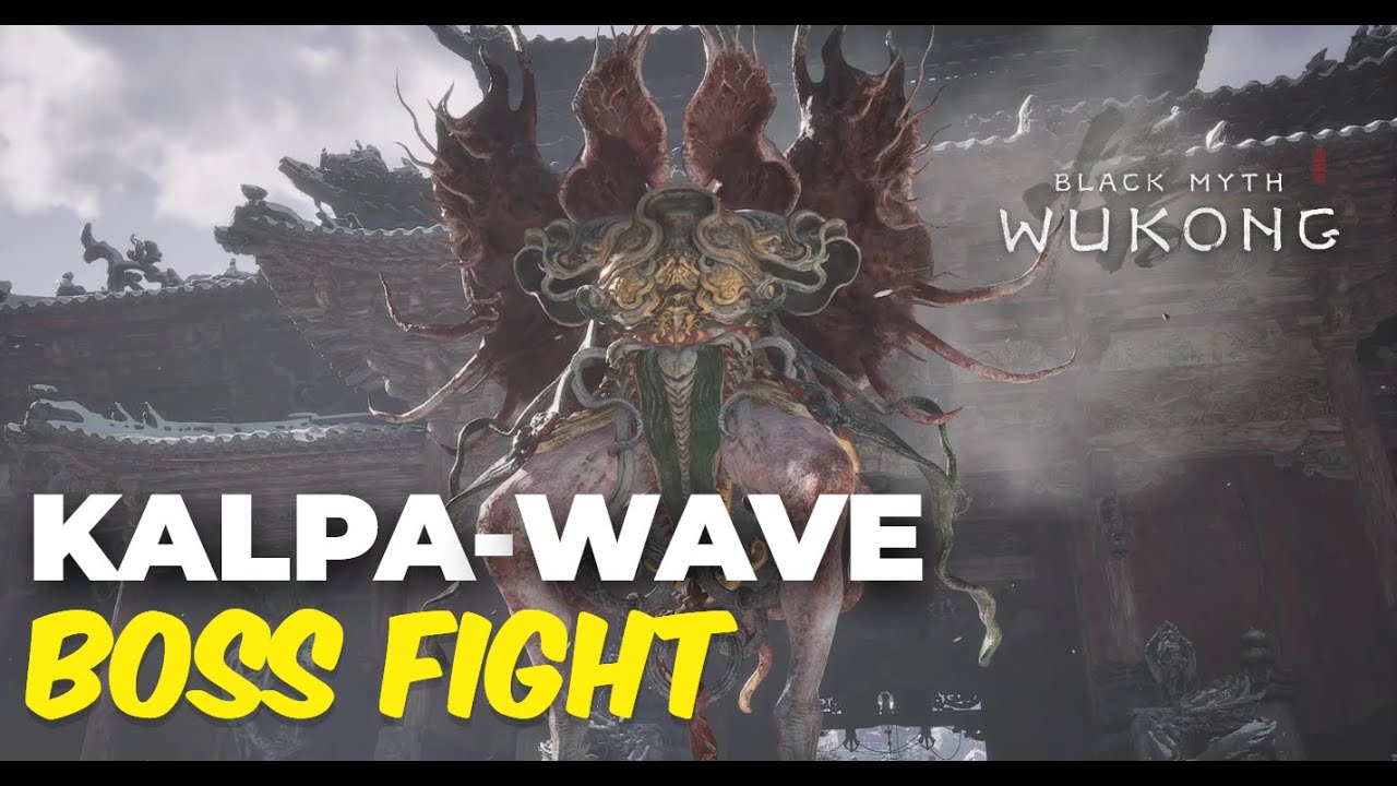 Black Myth Wukon - Captain Kalpa Wave - YouTube