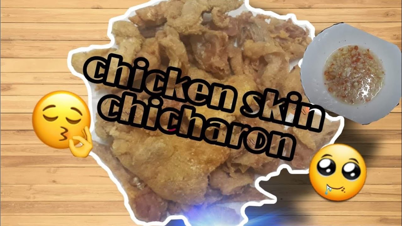 Chicken Skin Chicharon - YouTube