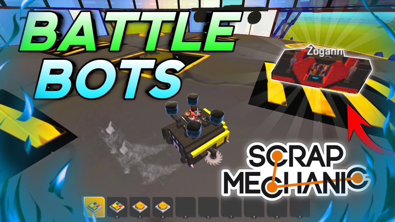 We Built BATTLE BOTS In Scrap Mechanic And Fought Them - YouTube