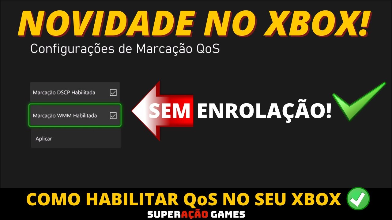 COMO MELHORAR A CONEXÃO DA INTERNET DO XBOX CONFIGURANDO O QoS Novo ...