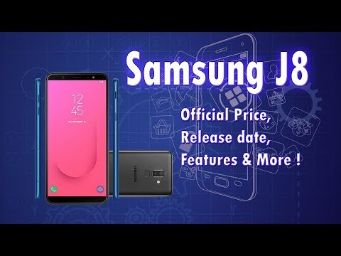 Samsung Galaxy J8 (2018) Official Release Date,Price,Specificitions & Features...