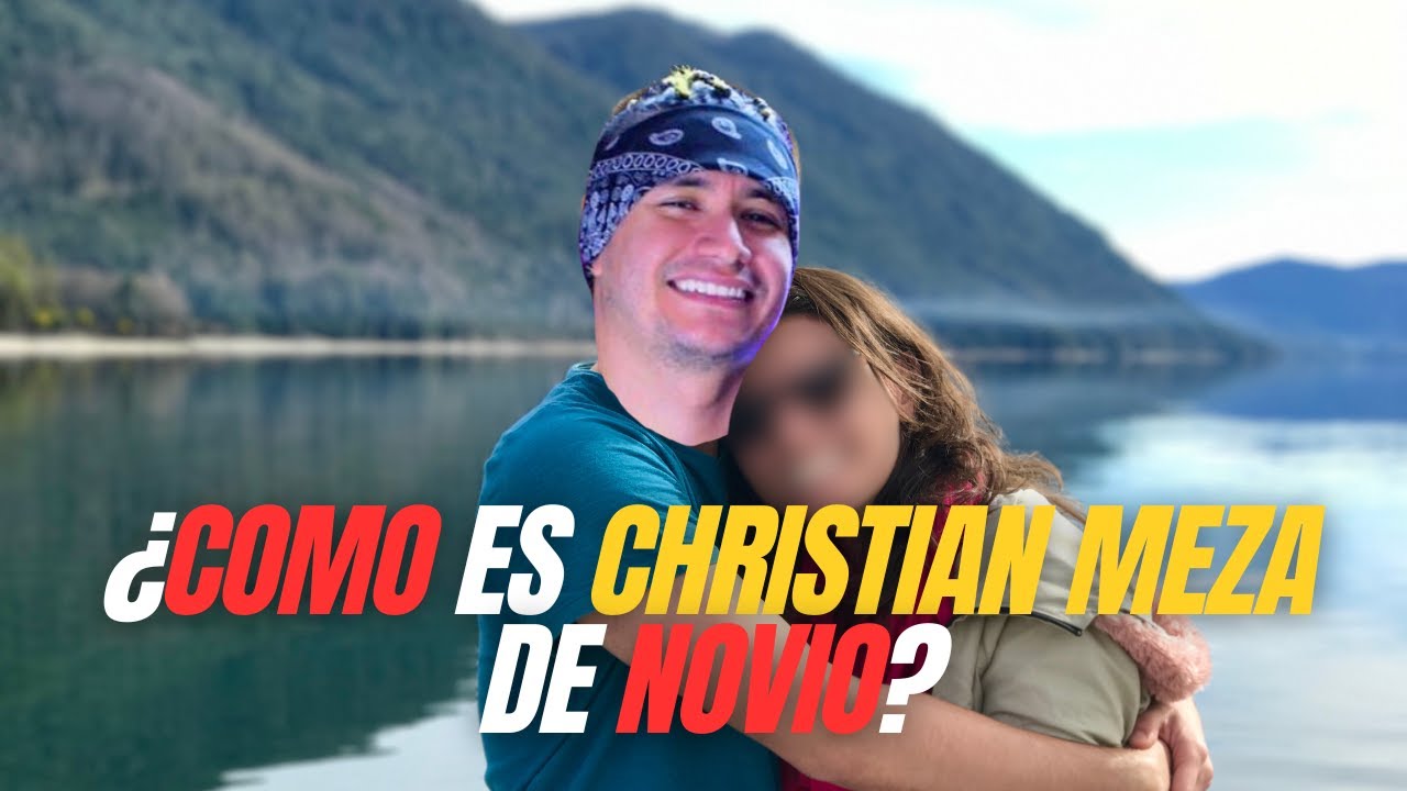¿COMO ES CHRISTIAN MEZA DE NOVIO?😍😳 - YouTube