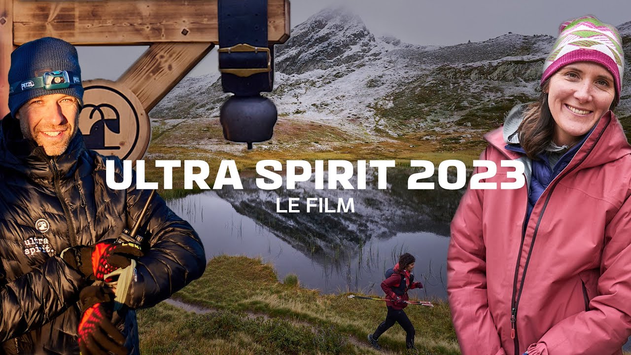 Ultra Spirit 2023 - Le Film | Une aventure humaine avec Carline et ...