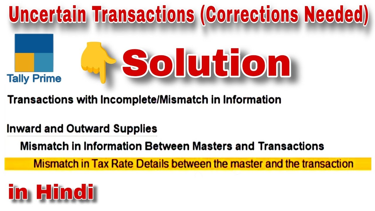 Mismatch in Tax Rate Details Between The Master and The Transaction ...