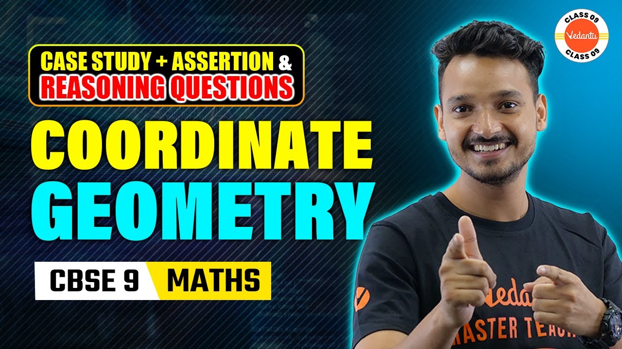 Coordinate Geometry | Case study + Assertion & Reasoning Questions ...