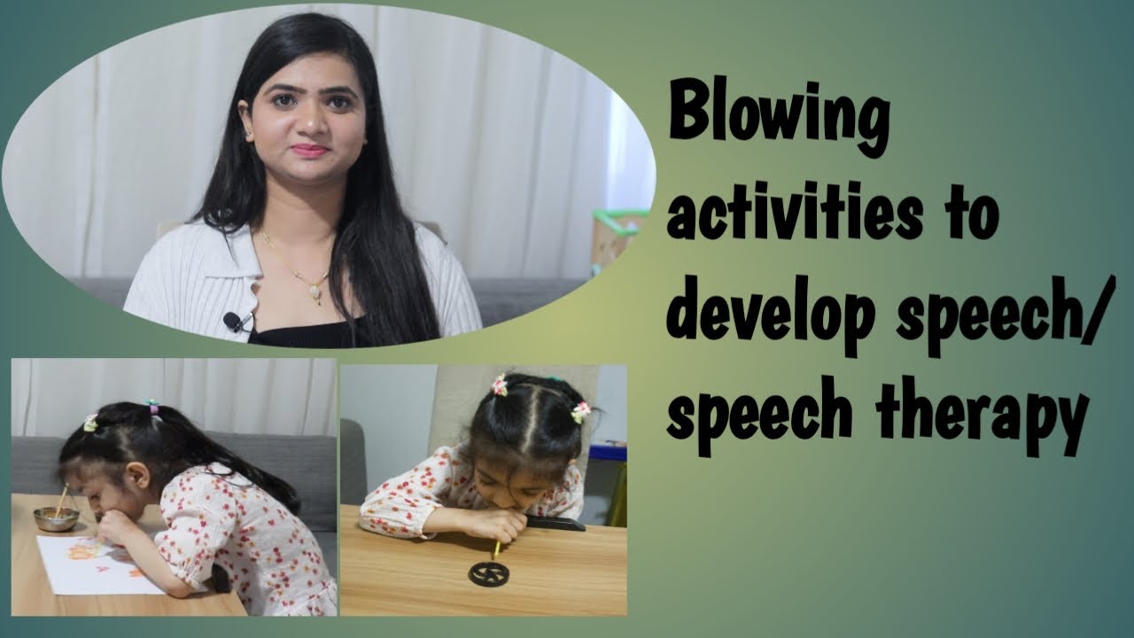 Blowing activities| Blowing activities for speech development| Oral motor exercises| Speech ...