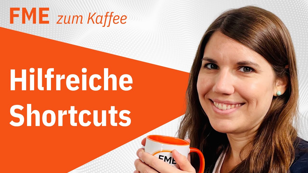Hilfreiche Shortcuts – FME Form - YouTube