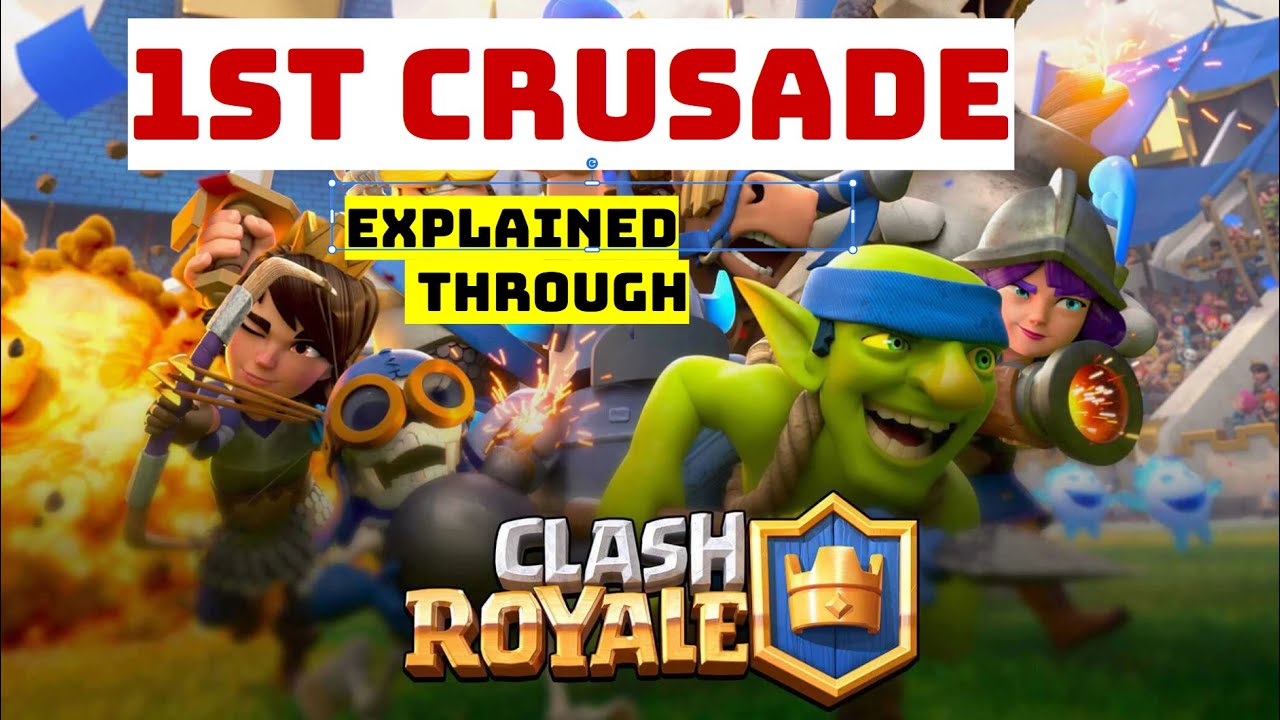 the first crusade explained through clash royale - YouTube