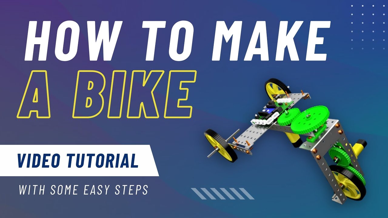 Mechatron Robotics | How to build a Robot | Project Assembly of Bike ...