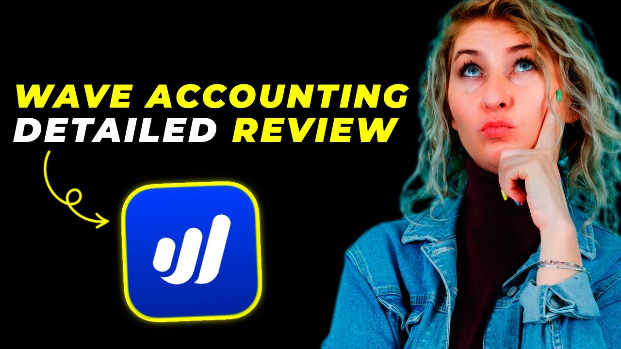 Wave Accounting Review 2025 – Best Free Accounting Software for Small ...