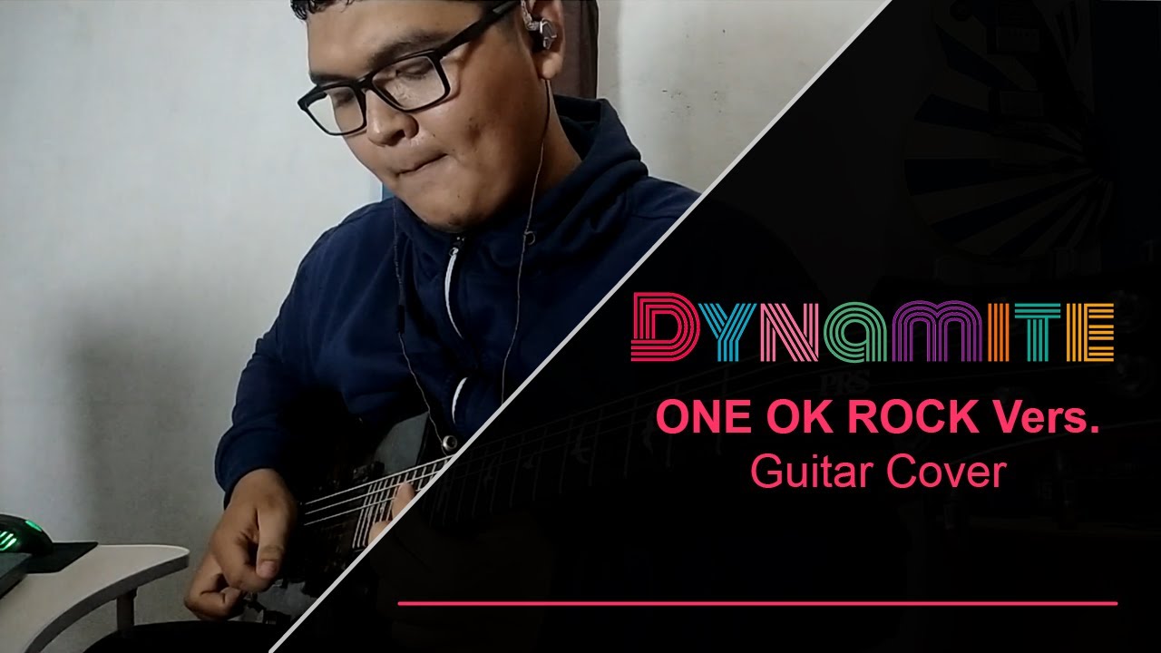BTS - Dynamite ONE OK ROCK Version (Guitar Cover by APrtm) - YouTube