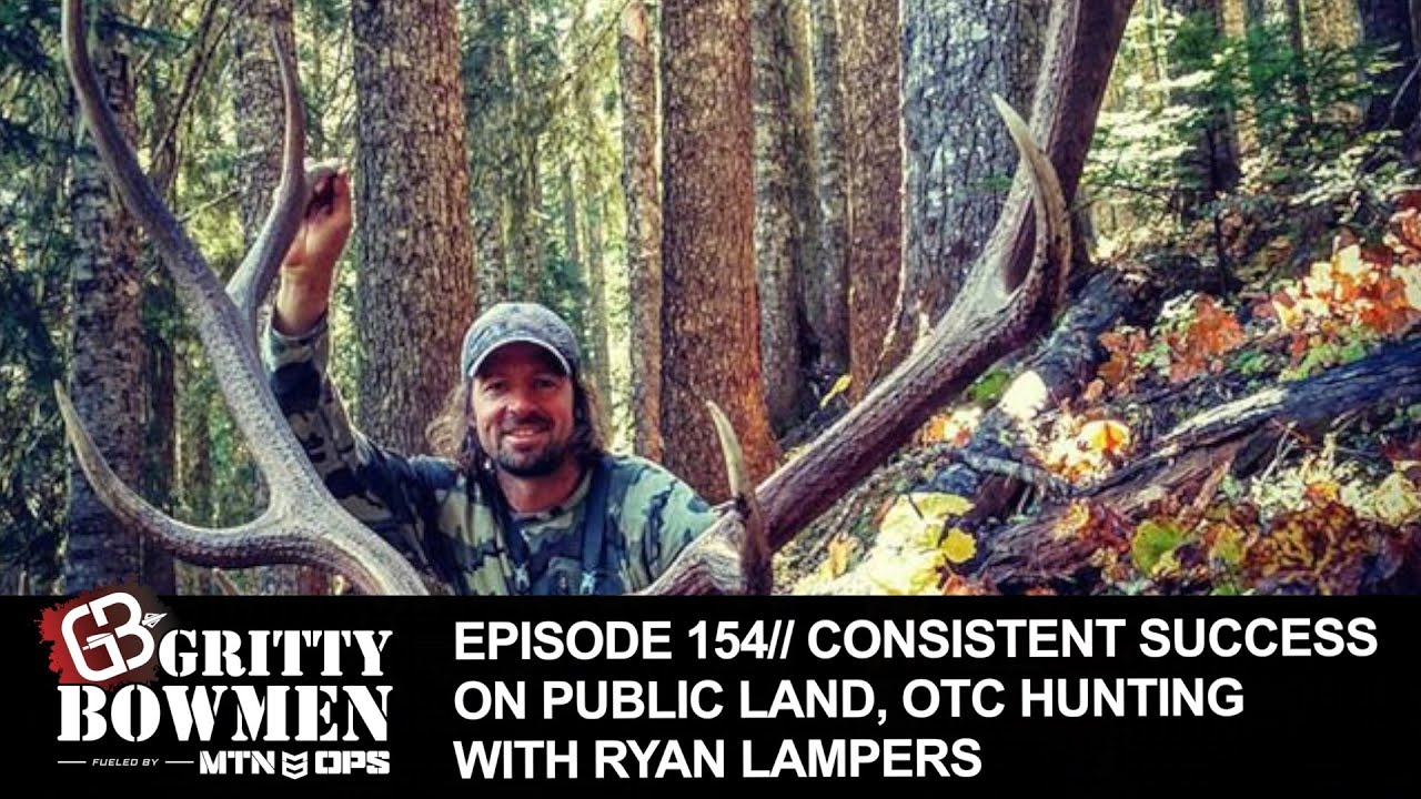 EPISODE 154: Consistent Success on Public Land, OTC Hunting with Ryan ...