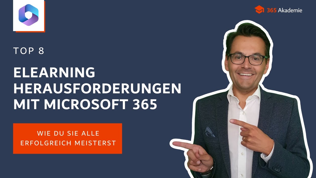 Top 8 eLearning Herausforderungen mit Microsoft 365: Wie du sie alle ...