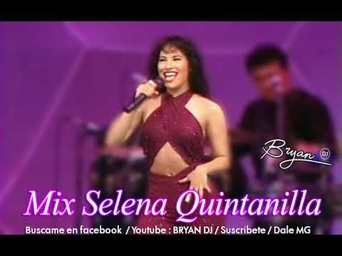 Mix Selena Quintanilla By Bryan Dj - YouTube