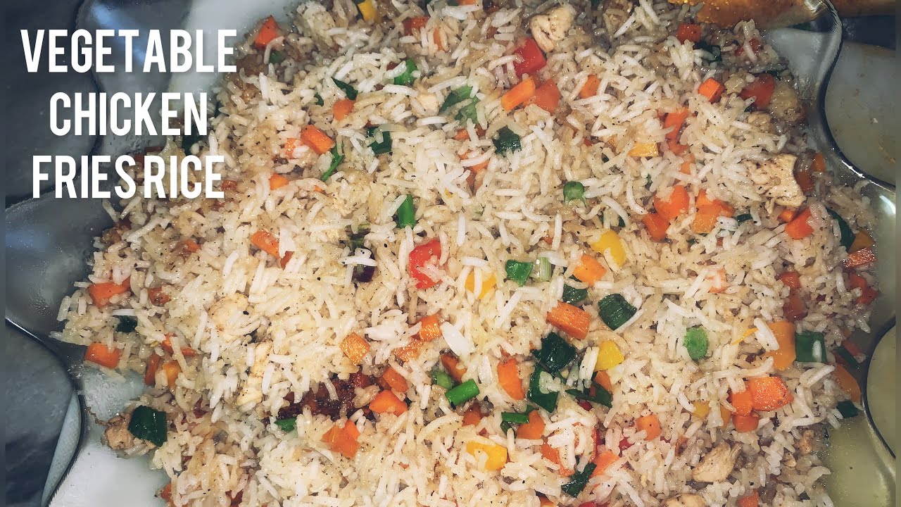 Chicken Vegetable Fried Rice | Chinese Rice | Street Style Fried Rice ...