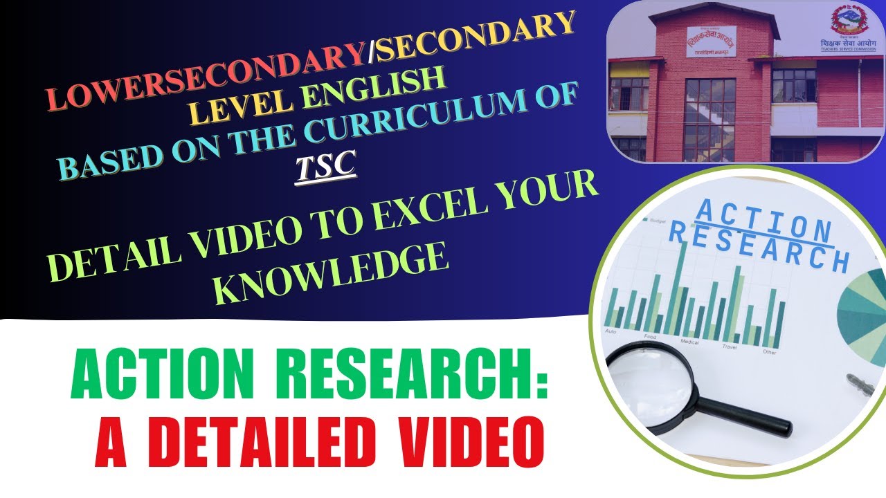 Action Research: A Detailed Video || || TSC Examination English Second ...