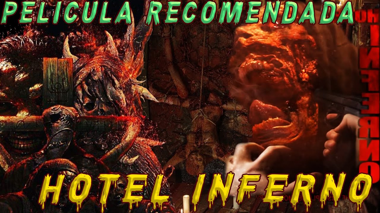 PELICULA RECOMENDADA // HOTEL INFERNO [SERIE B, TERROR, HORROR ...