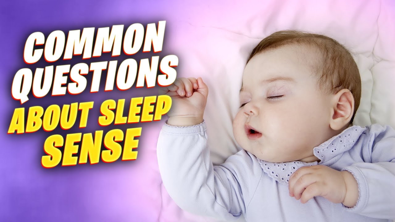 Common Questions About Sleep Sense (Answered) - YouTube