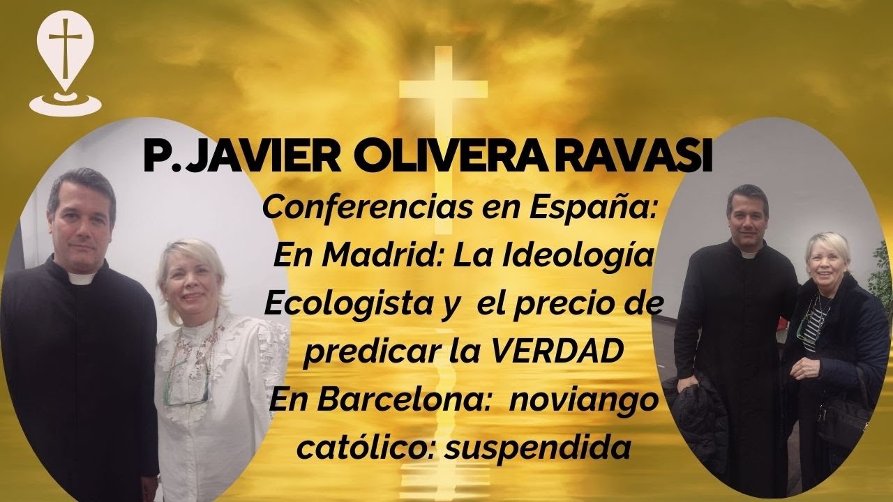 Conferencis del Padre Javier Olivera Ravasi en España - YouTube