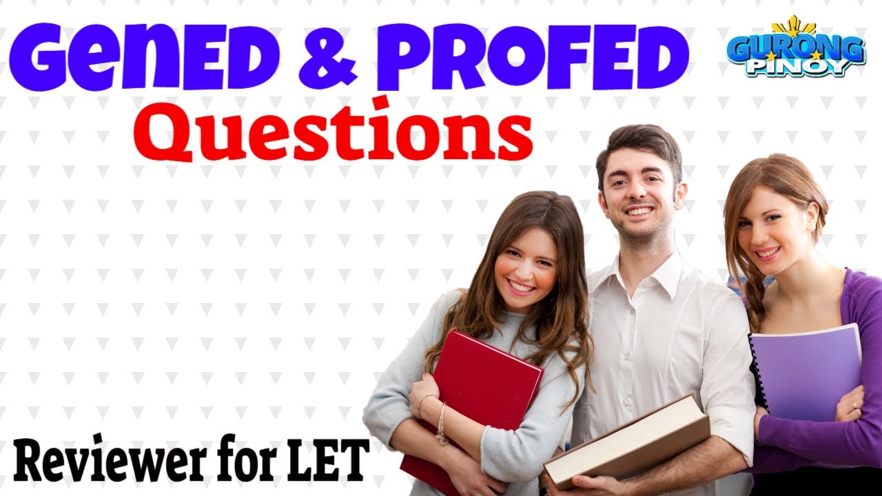 GenEd & ProfEd Questions Reviewer for LET (Oct 17) - YouTube