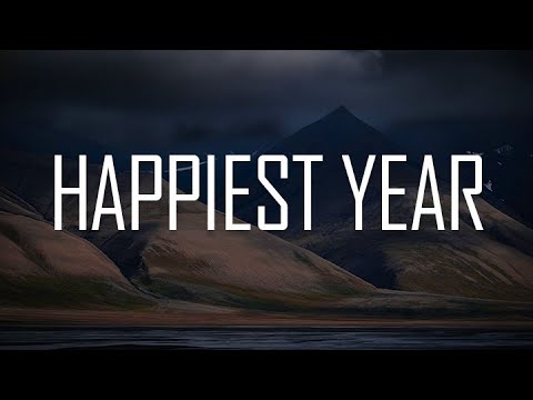 Jaymes Young - Happiest Year [Lyrics] | JP Saxe - YouTube