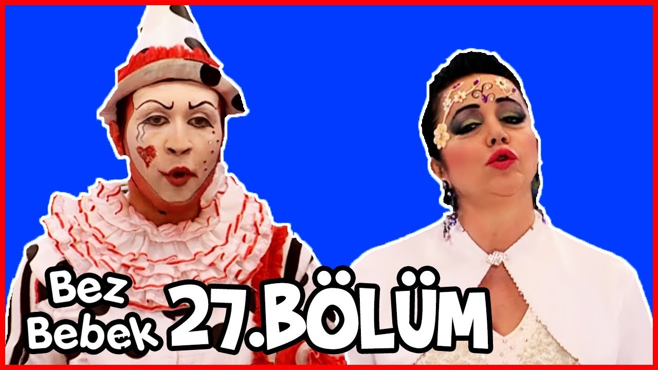Bez Bebek 27.Bölüm - Full Bölüm - Tek Parça - YouTube