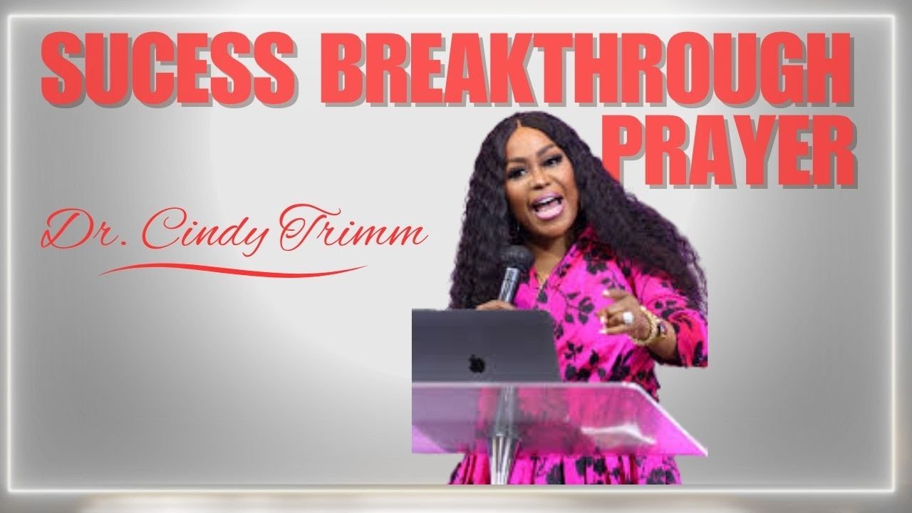 Breakthrough Prayer | Dr. Cindy Trimm #motivation #didyoupraytoday # ...