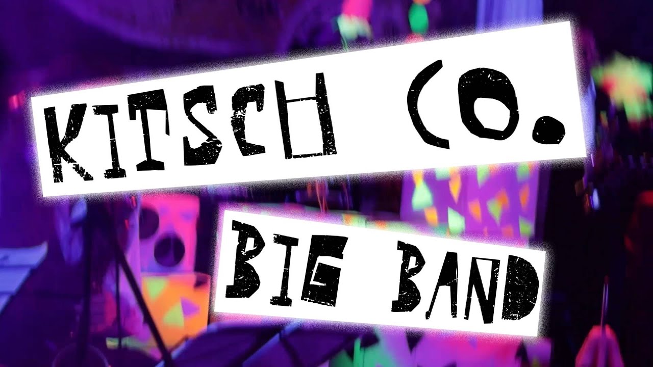 Kitsch Co. Big Band Promotional Video - YouTube