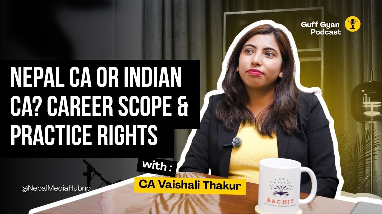 Nepal CA or Indian CA Career Scope & Practice Rights Explained CA ...