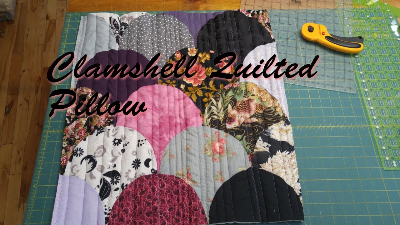 Clamshell Quilted Pillow - Weekend Project - YouTube